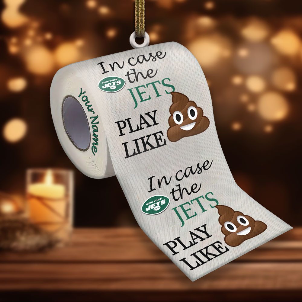 New York Jets In Case NFL Teams Play Like Shit Super Bowl Gag Gift ...